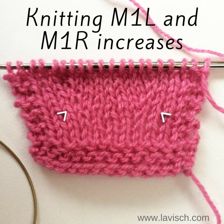 tutorial: knitting M1L and M1R increases - La Visch Designs