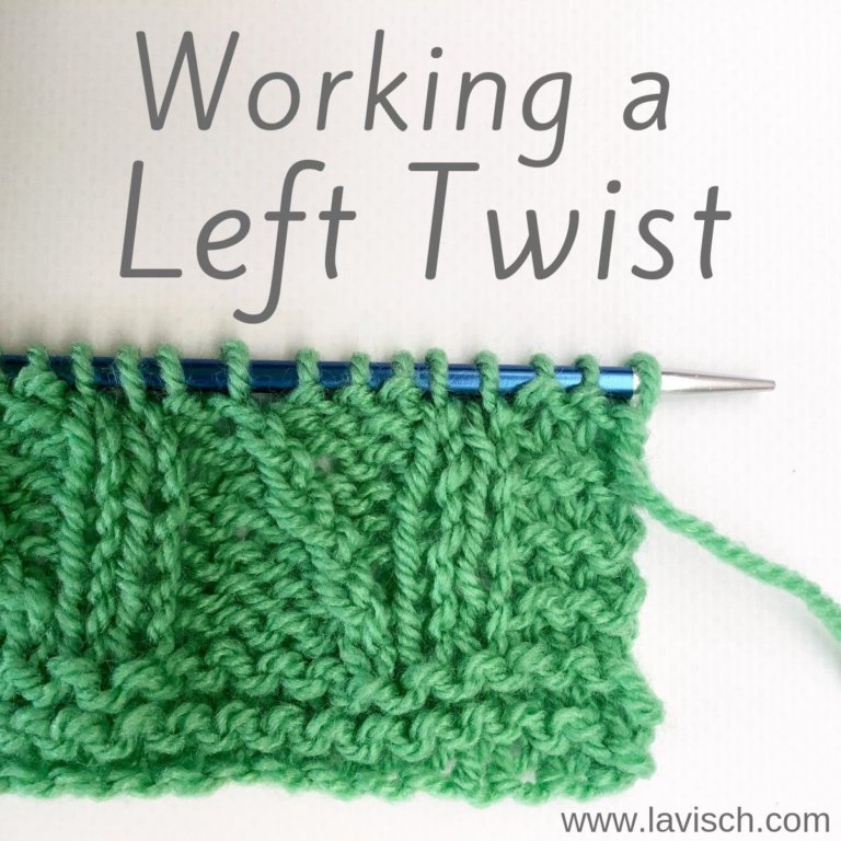 tutorial - working a Left Twist - La Visch Designs
