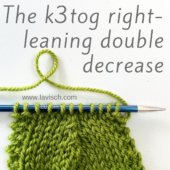 tutorial - the k3tog right-leaning double decrease - La Visch Designs