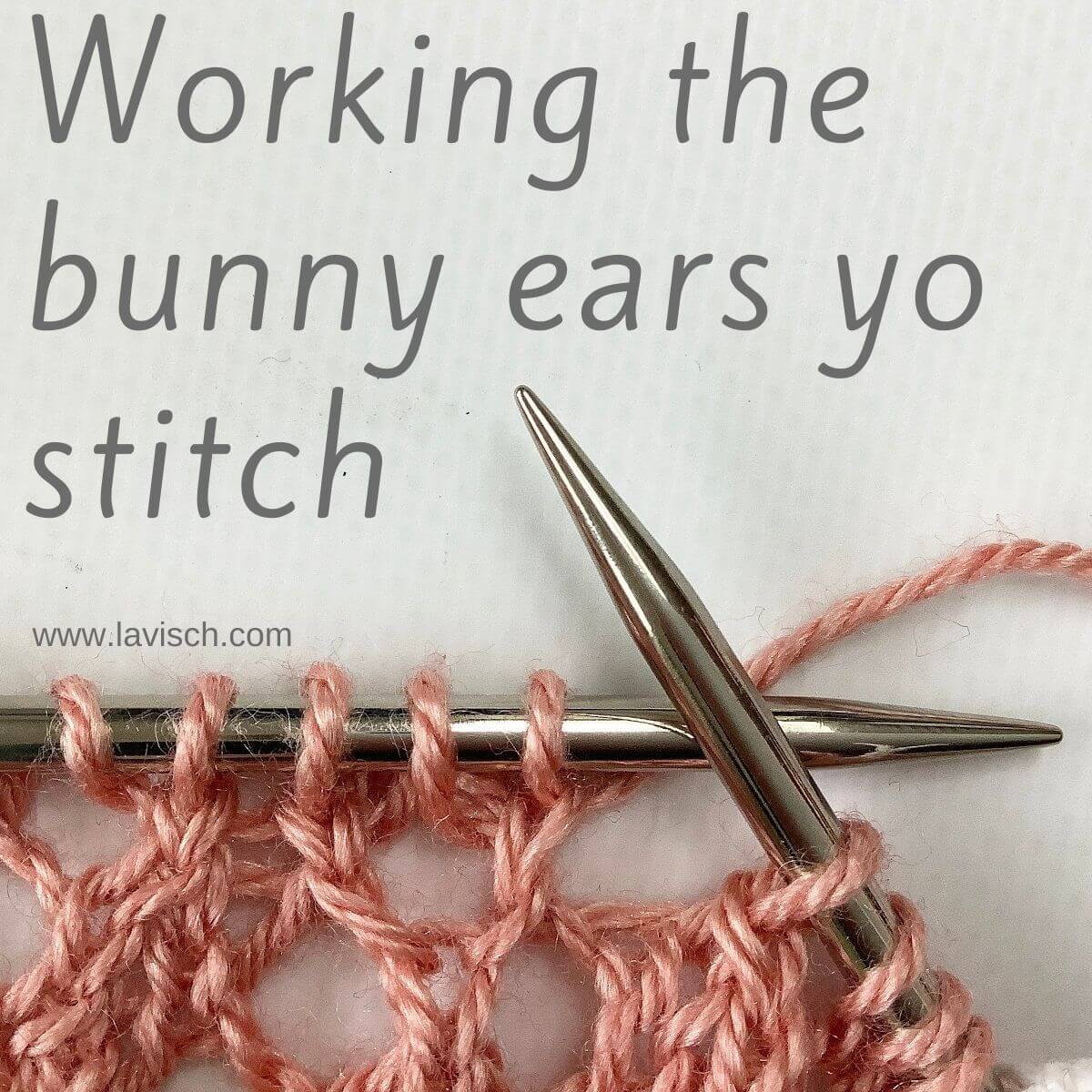tutorial - working the bunny ears yo stitch - La Visch Designs