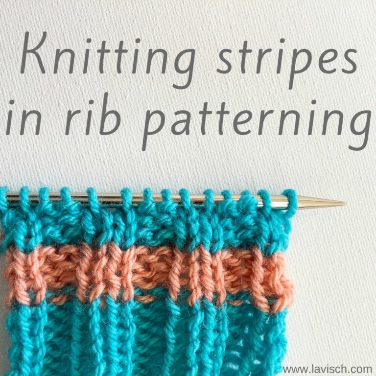 tutorial - knitting stripes in rib patterning - La Visch Designs