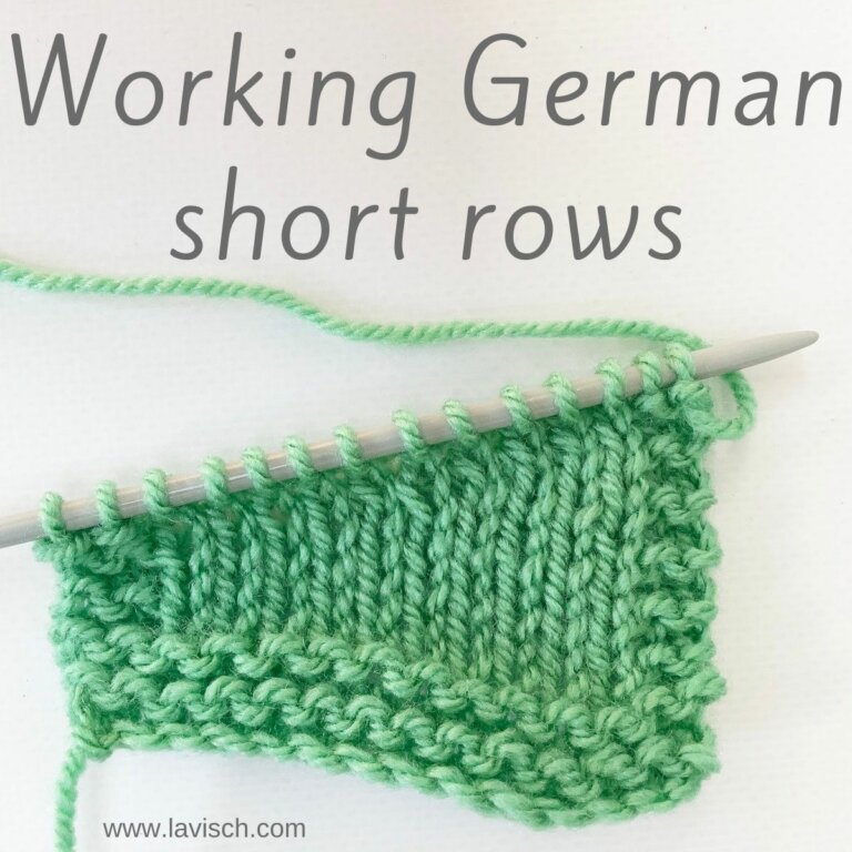 tutorial - Working German short rows - La Visch Designs