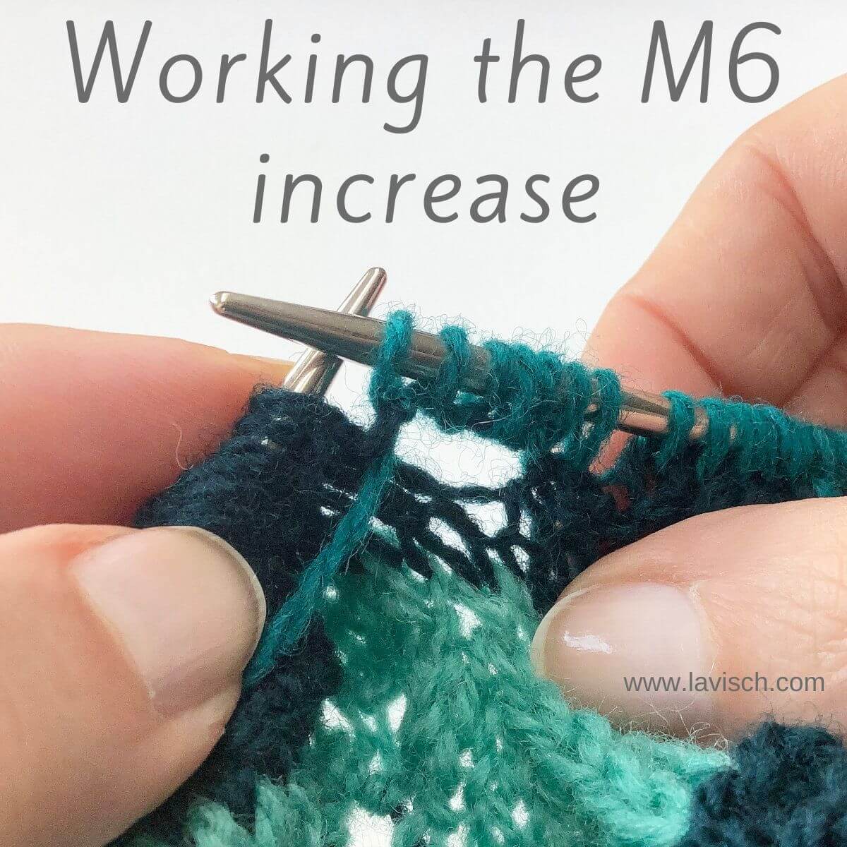 tutorial - knitting the m1bl increase - La Visch Designs