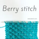 stitch pattern - berry stitch - La Visch Designs