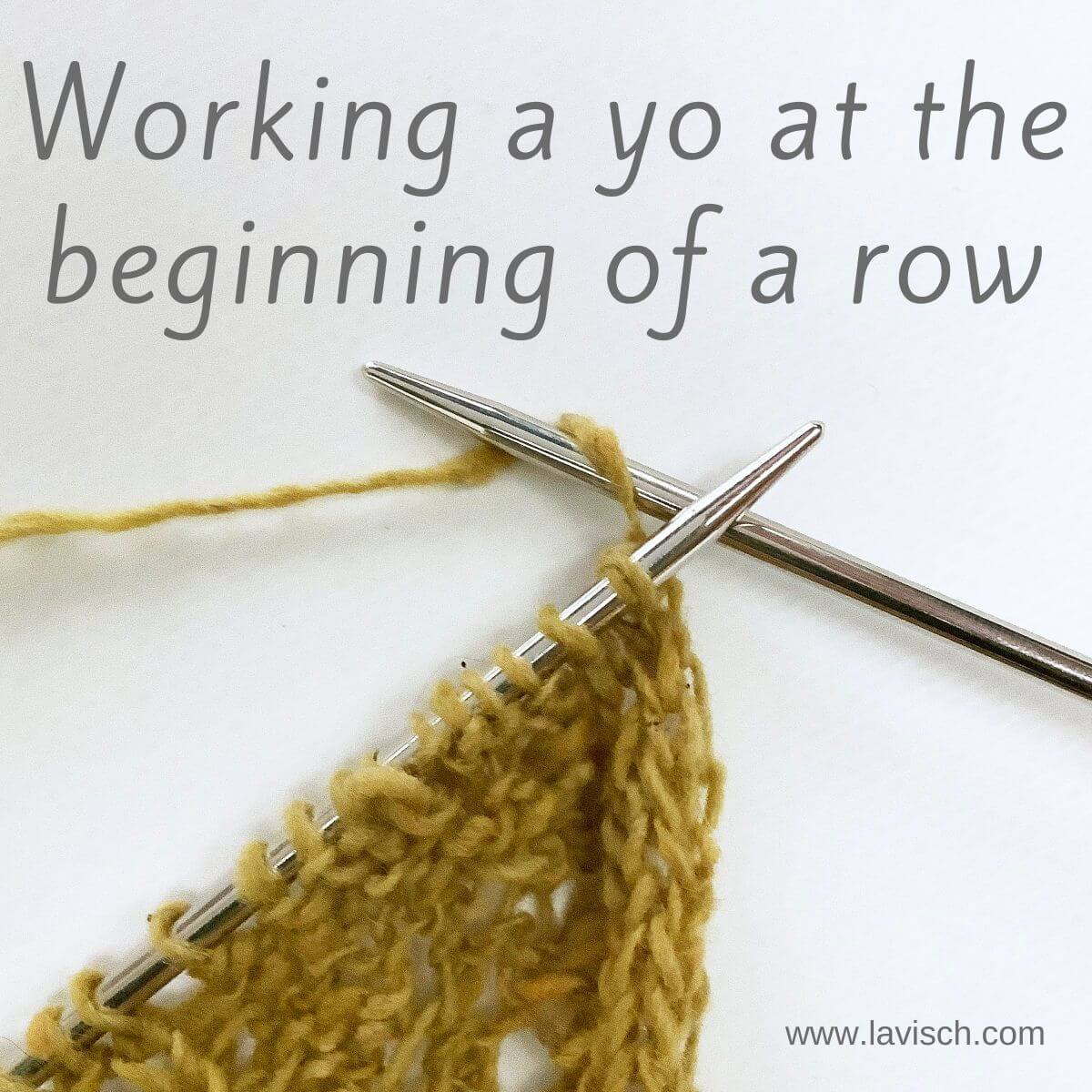 tutorial – working a yo at the beginning of a row - La Visch Designs