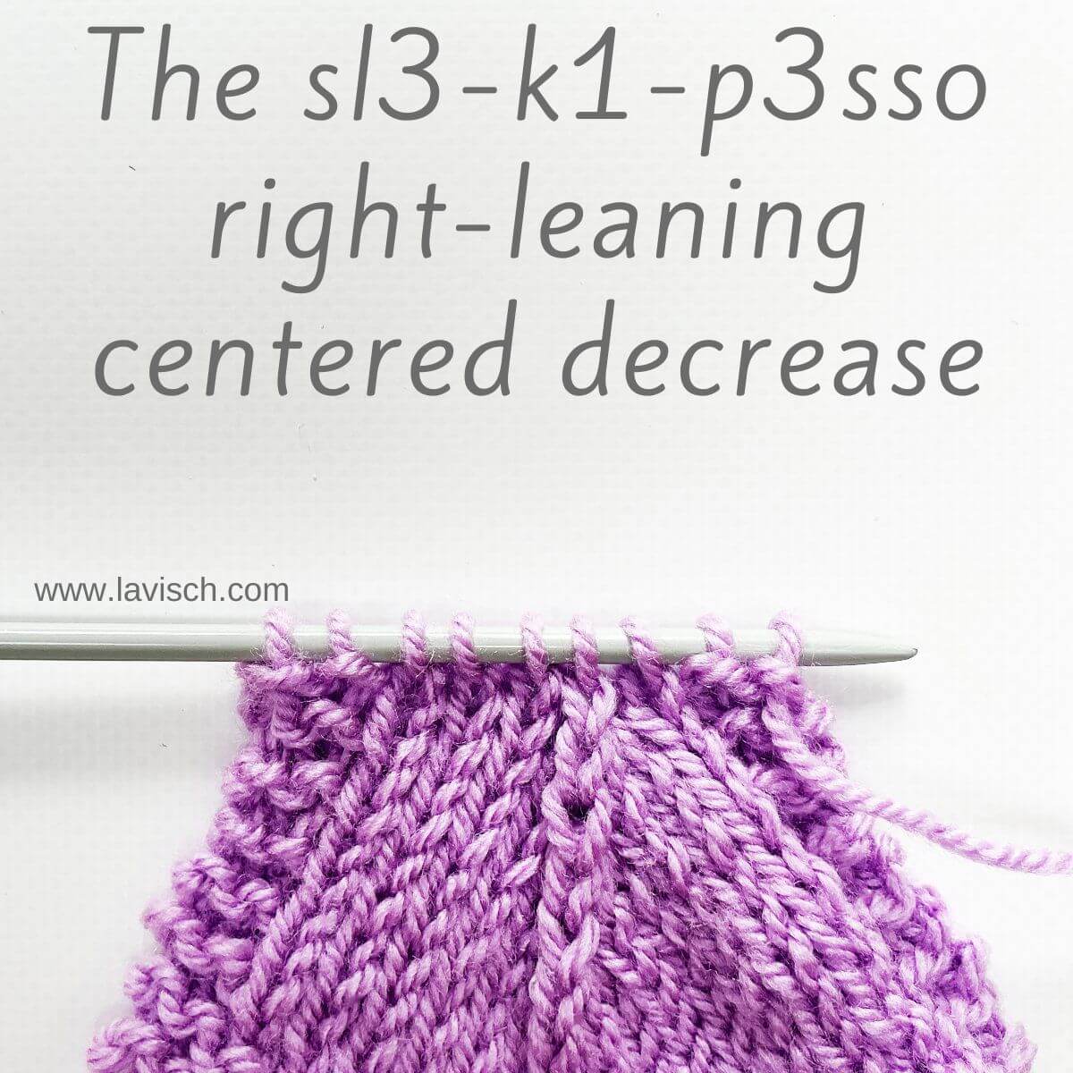 tutorial - sl2-k1-p2sso centered double decrease - La Visch Designs